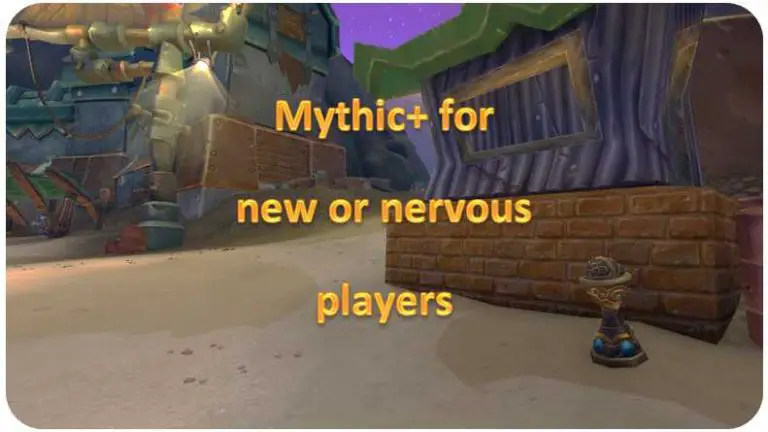 5 Beginner Tips For WoW Mythic+ (M+) Dungeons - Arcane Intellect