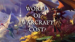 World of Warcraft (WoW) Subscription Cost (2024 Price Guide) - Arcane ...